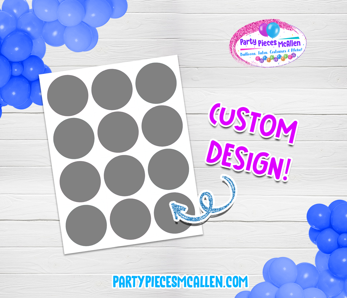 Custom Circle Stickers – Party Pieces McAllen